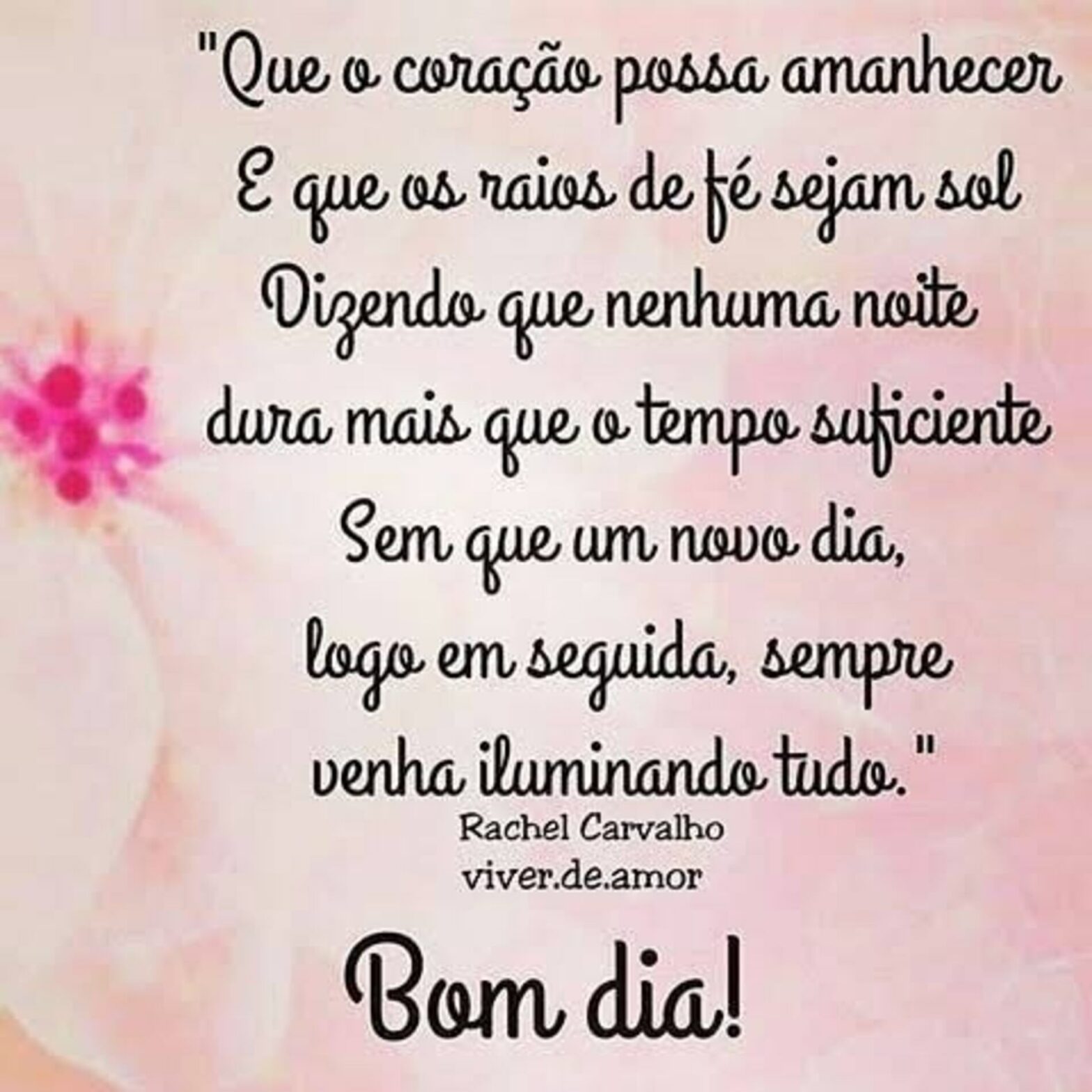 Lindo Dia pra você imagens belas - PraHoje.net